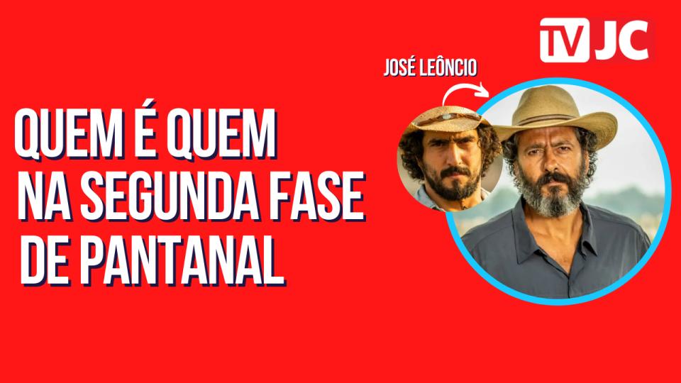 Saiba Quem é Quem Na Segunda Fase De Pantanal Tv Uol