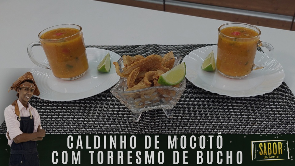Caldinho de Mocotó com Torresmo de Bucho [Sabor da Gente exibido 17\09 ...