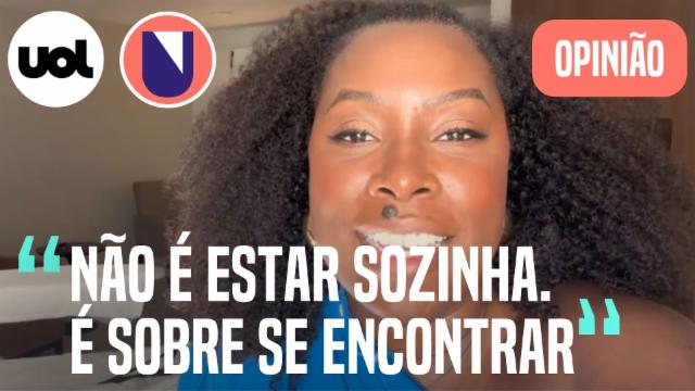 Solitude ou solidão? Experimente o poder transformador de curtir sozinha - 13/09/2023 - UOL Play