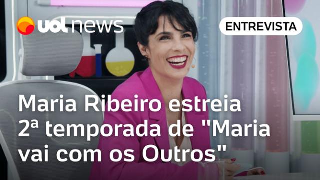 Maria Ribeiro conta bastidores da estreia da 2ª temporada do 'Maria vai ...