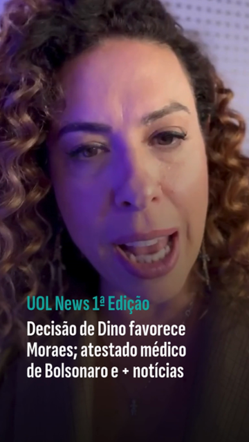 UOL News 1ª Edição: destaques da manhã de 19/08/2025