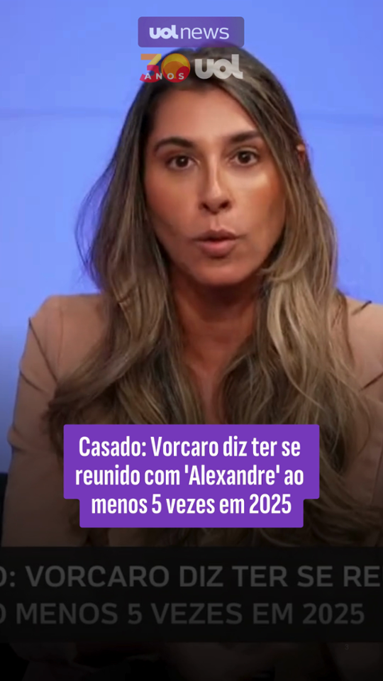 UOL News: Casado: Vorcaro diz ter se reunido com 'Alexandre' ao menos 5 ...
